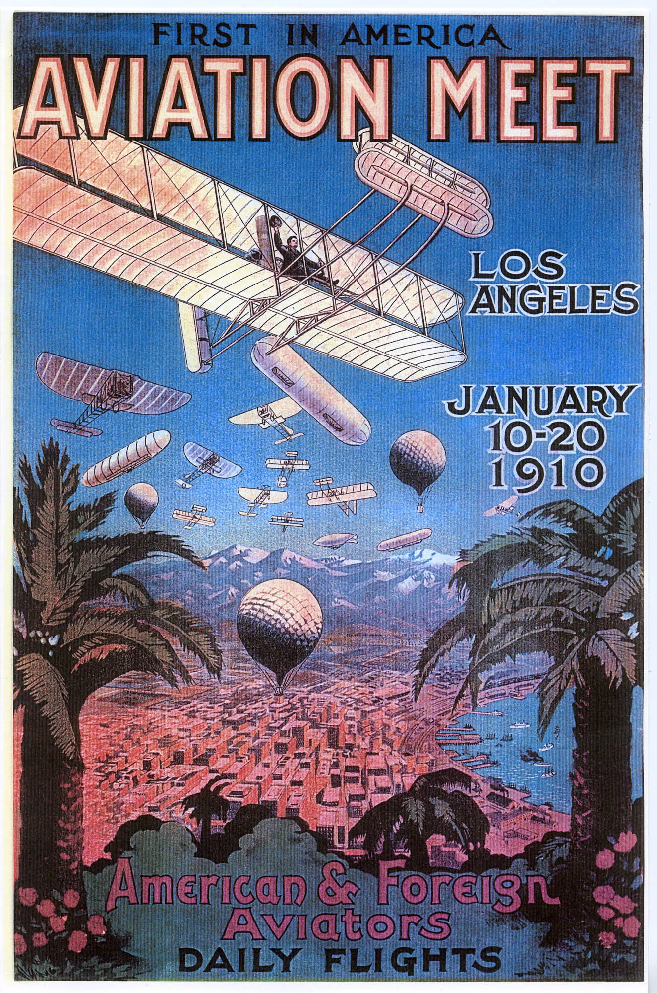 1910: The Beginnings of a Pioneering Airshow in California | First Aero ...